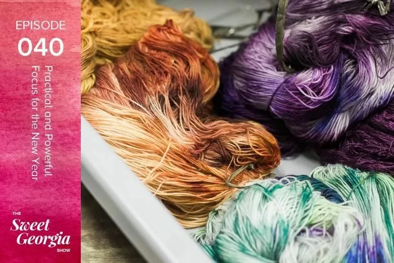 Episode 040: A Practical and Powerful Focus for the New Year ...